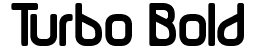 Turbo Bold Font: Free Download | MaisFontes