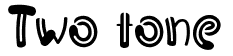 Two tone: Free Font Download | MaisFontes