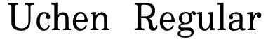 Uchen Regular：免费字体下载 | MaisFontes