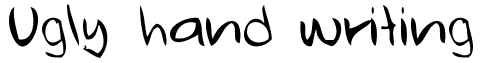 Ugly hand writing: Free Font Download | MaisFontes