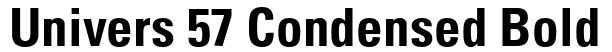 Univers 57 Condensed Font: Free Download | MaisFontes