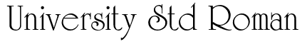 University Std Roman: Free Font Download | MaisFontes