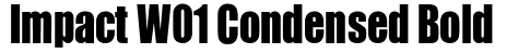 Impact W01 Condensed Bold Font: Free Download | MaisFontes