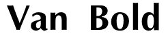 Van Bold Font: Free Download | MaisFontes