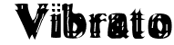 Vibrato: Free Font Download | MaisFontes