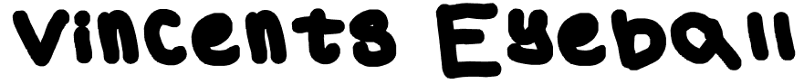 Vincents Eyeball: Free Font Download | MaisFontes