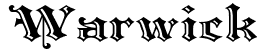Warwick Font: Free Download | MaisFontes