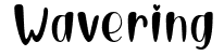 Wavering: Baixar Fonte Grátis | MaisFontes