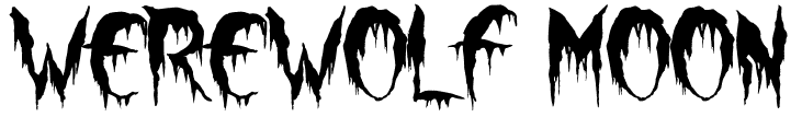 WEREWOLF MOON: Free Font Download | MaisFontes