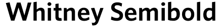 Whitney Semibold Font: Free Download | MaisFontes