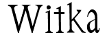 Witka Font: Free Download | MaisFontes