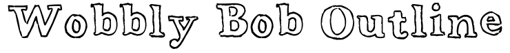 Wobbly Bob Outline: Download Free Font | MaisFontes