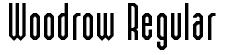 Woodrow Regular: Free Font Download | MaisFontes