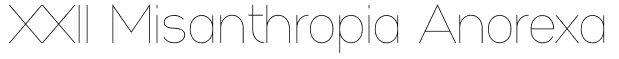XXII Misanthropia Anorexa Font: Free Download | MaisFontes