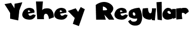 Yehey Regular: Baixar Fonte Grátis | MaisFontes
