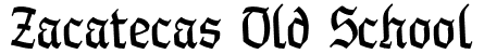 Zacatecas Old School Font: Free Download | MaisFontes