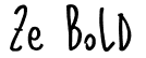 Ze Bold: Free Font Download | MaisFontes